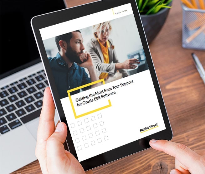 Get the Most from Your Support for Oracle EBS | Rimini Street