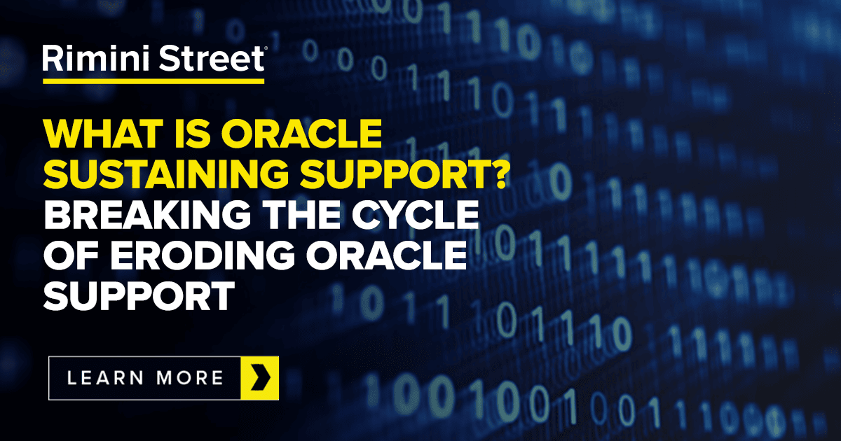 What Is Oracle Sustaining Support Rimini Street