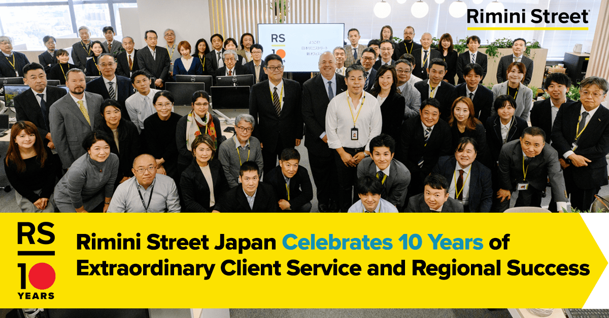 Rimini Street Japan Celebrates 10 Years of Extraordinary Client Service ...