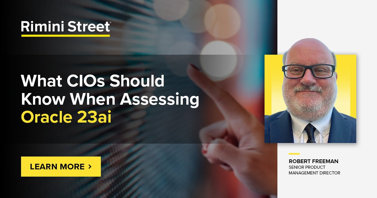 What CIOs Should Know When Assessing Oracle 23ai
