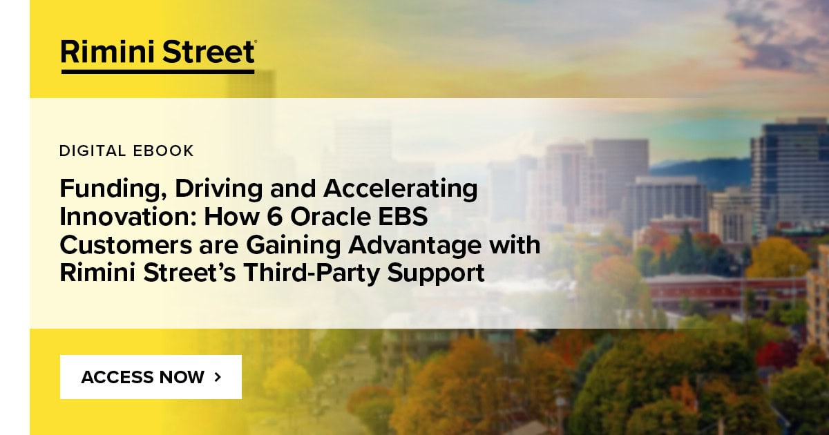 How 6 EBS Customers Are Benefiting from Third-Party Support