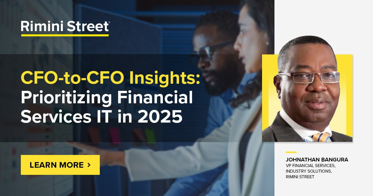 CFO-to-CFO Insights: Prioritizing Financial Services IT in 2025